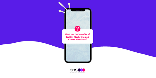 SMS Marketing and Communications Benefits - BNS Group